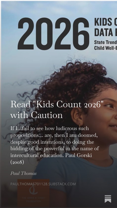 At Substack: Read “Kids Count 2026” with Caution | dr. p.l. (paul) thomas